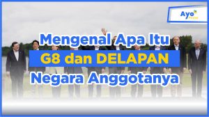 Mengenal Apa Itu G8 dan Delapan Negara Anggotanya – Ayo Pintar